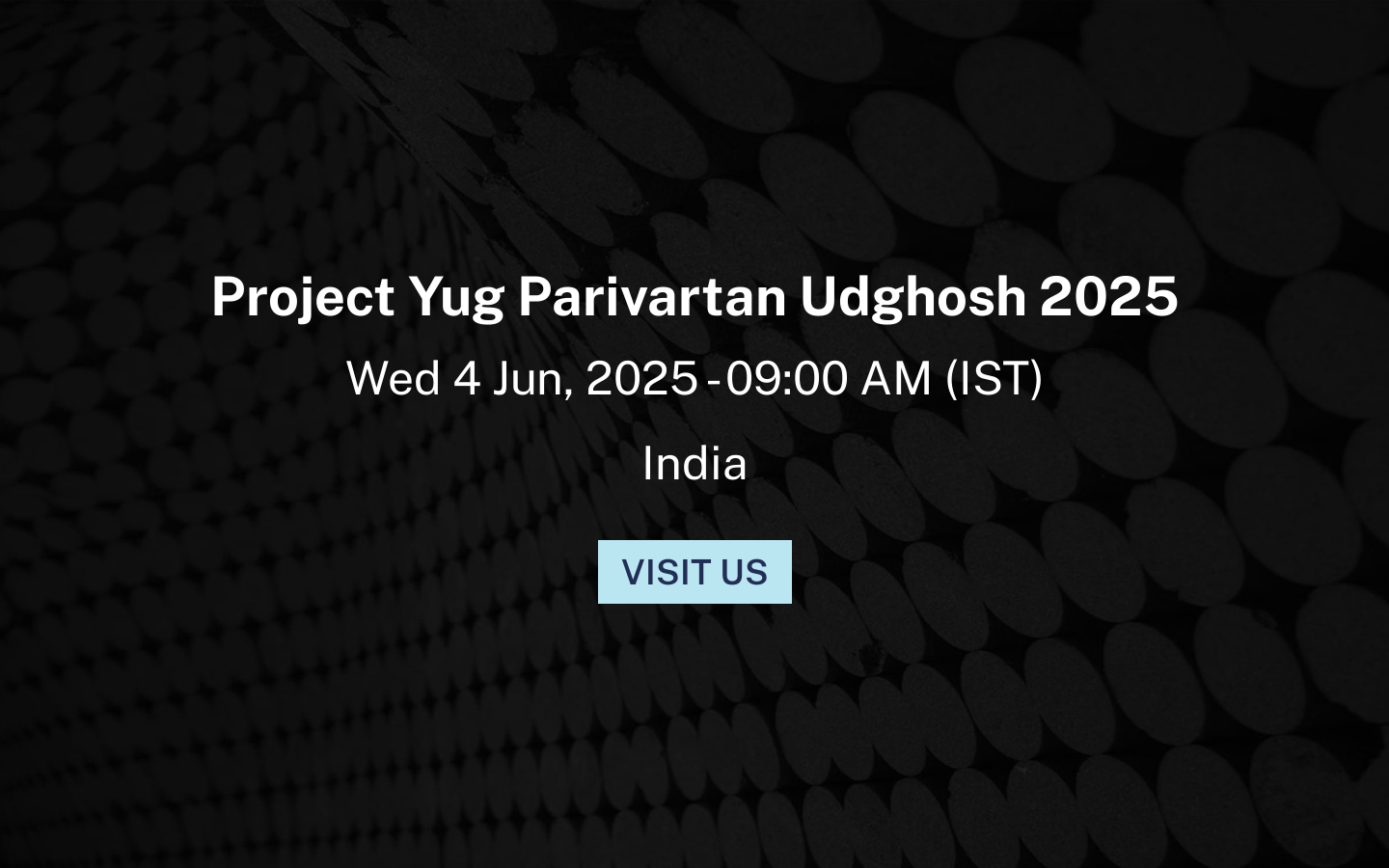 Project Yug Parivartan Udghosh 2025